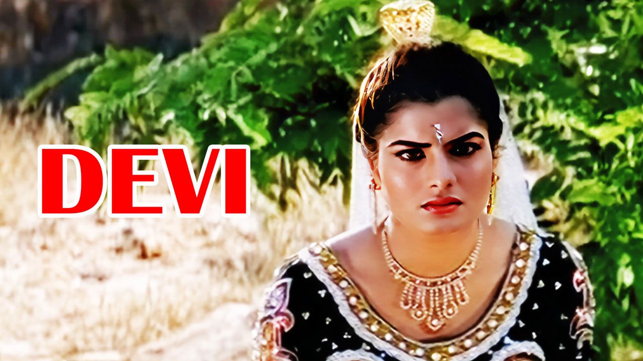 Watch Movie DEVI Only on Watcho