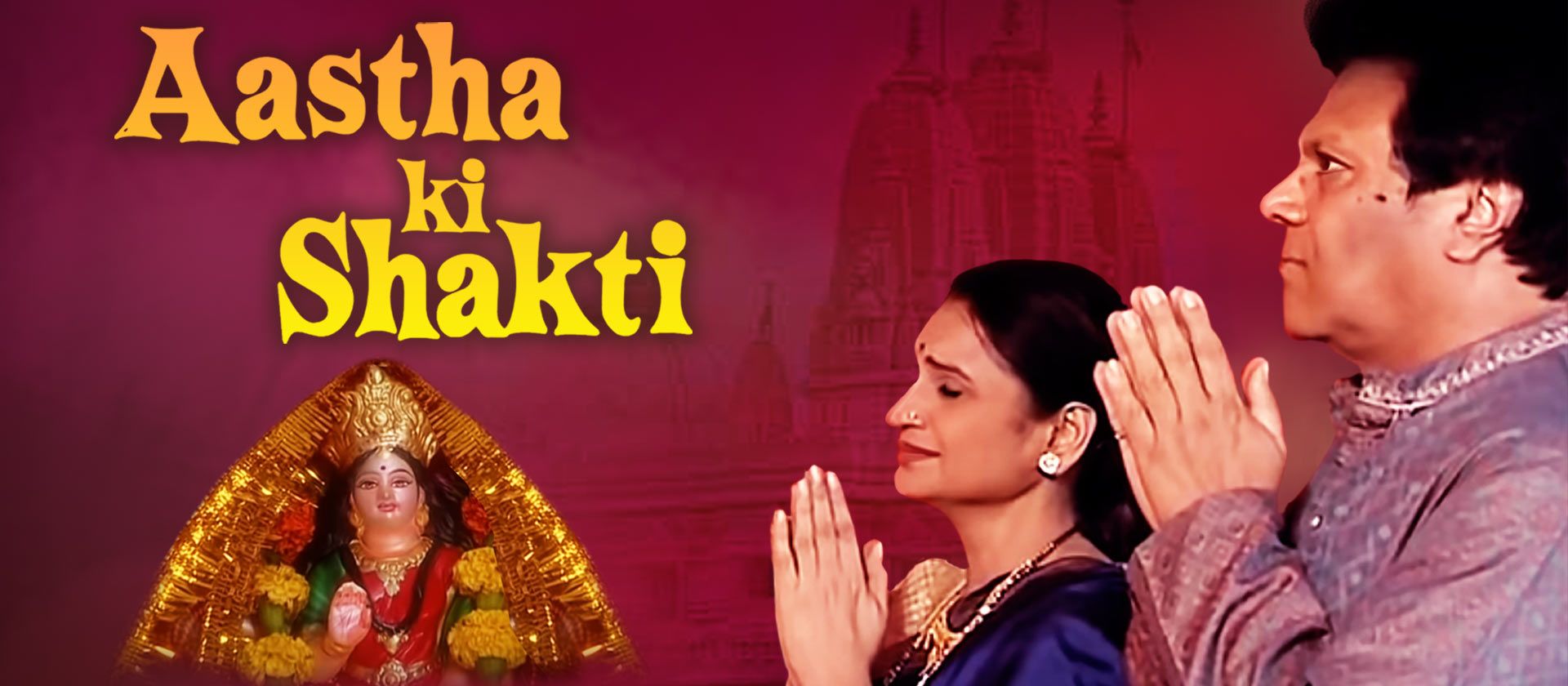 Watch Movie Astha Ki Shakti Only on Watcho