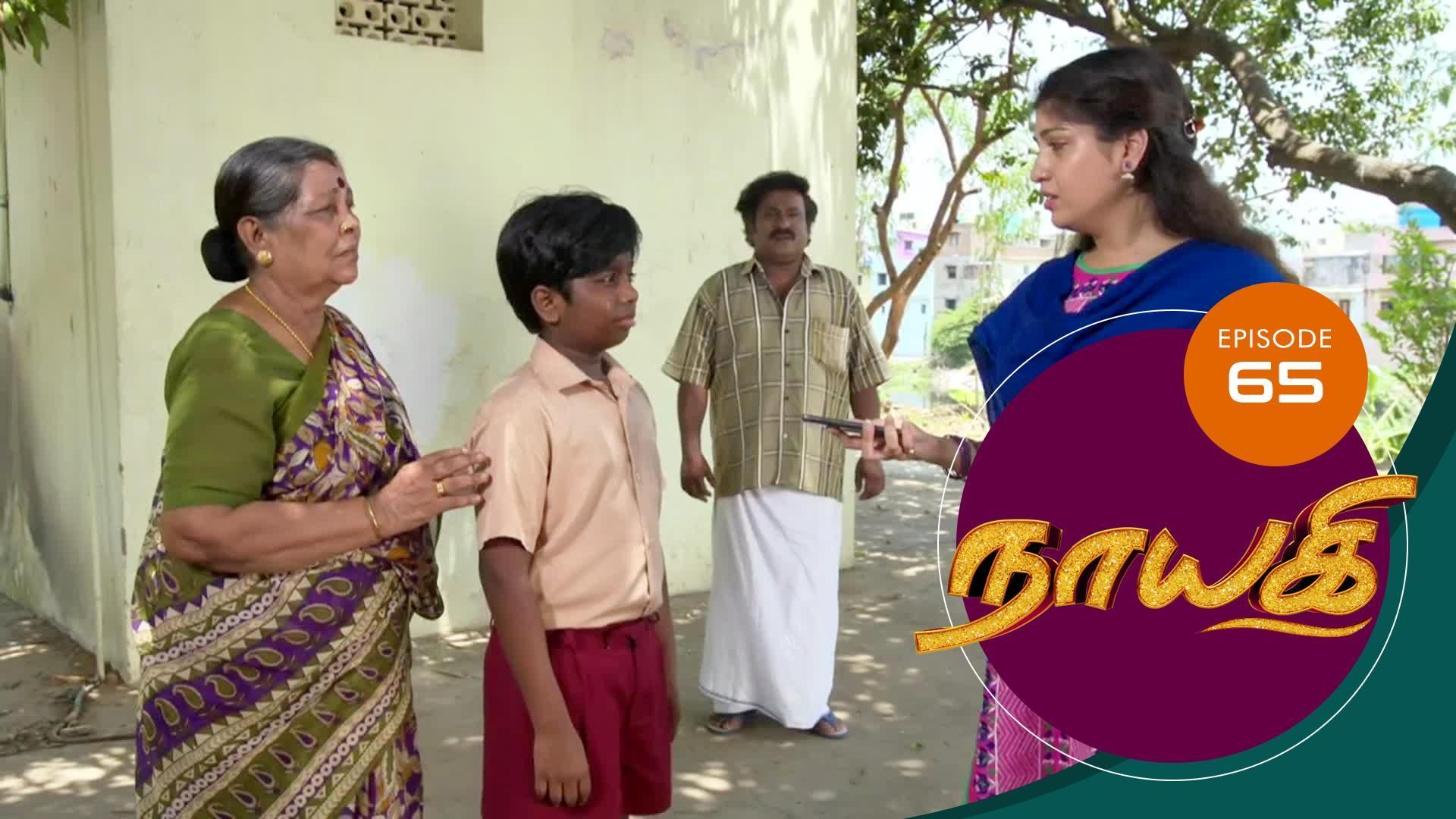 Watch naayagi All Episodes | Watcho