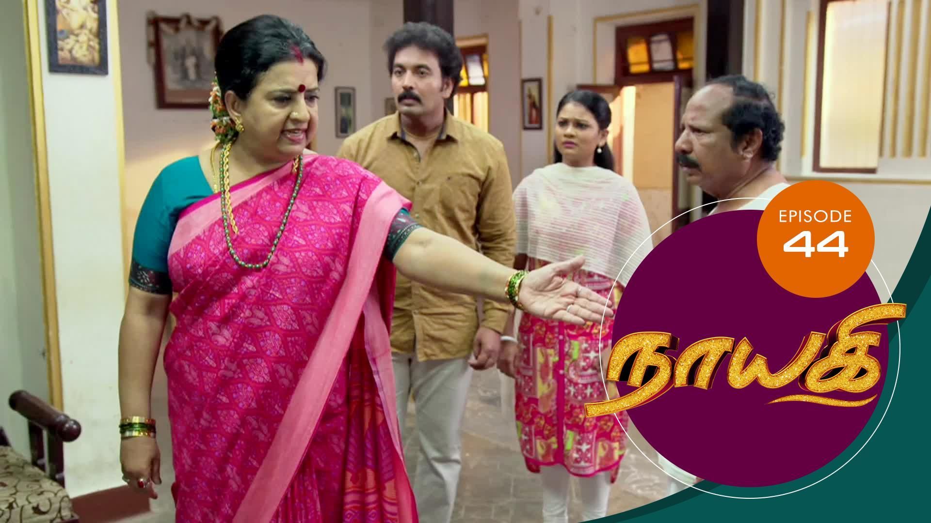 Watch naayagi All Episodes | Watcho