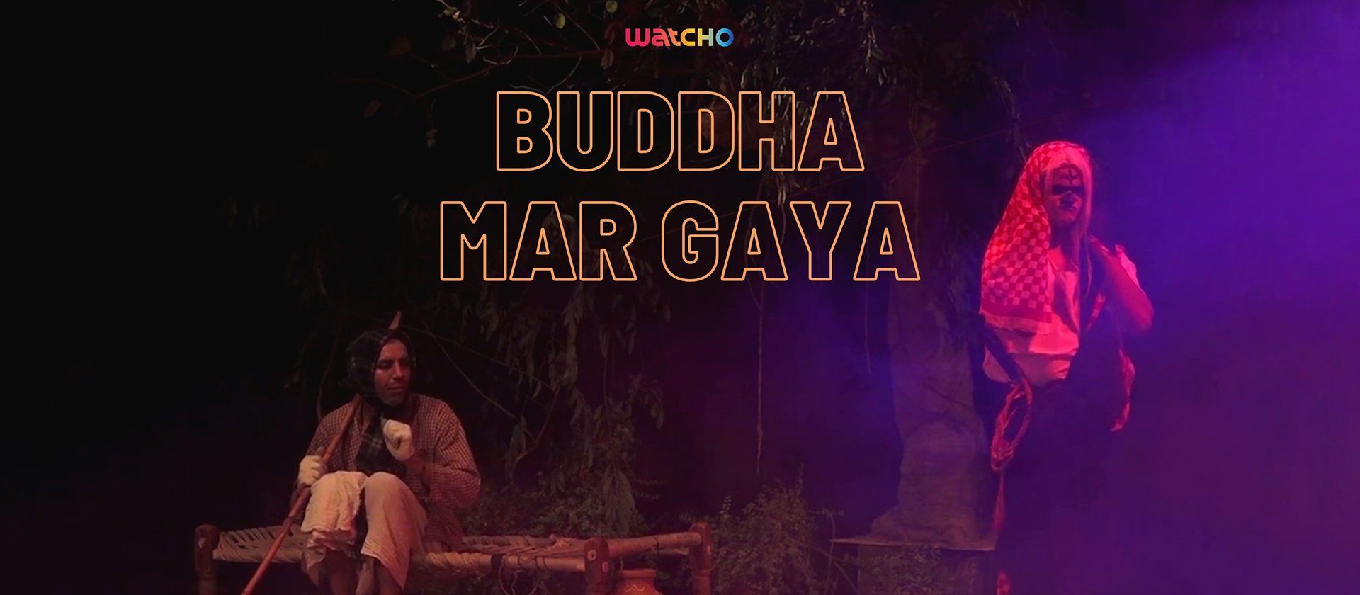 Watch buddha-mar-gaya All Episodes | Watcho