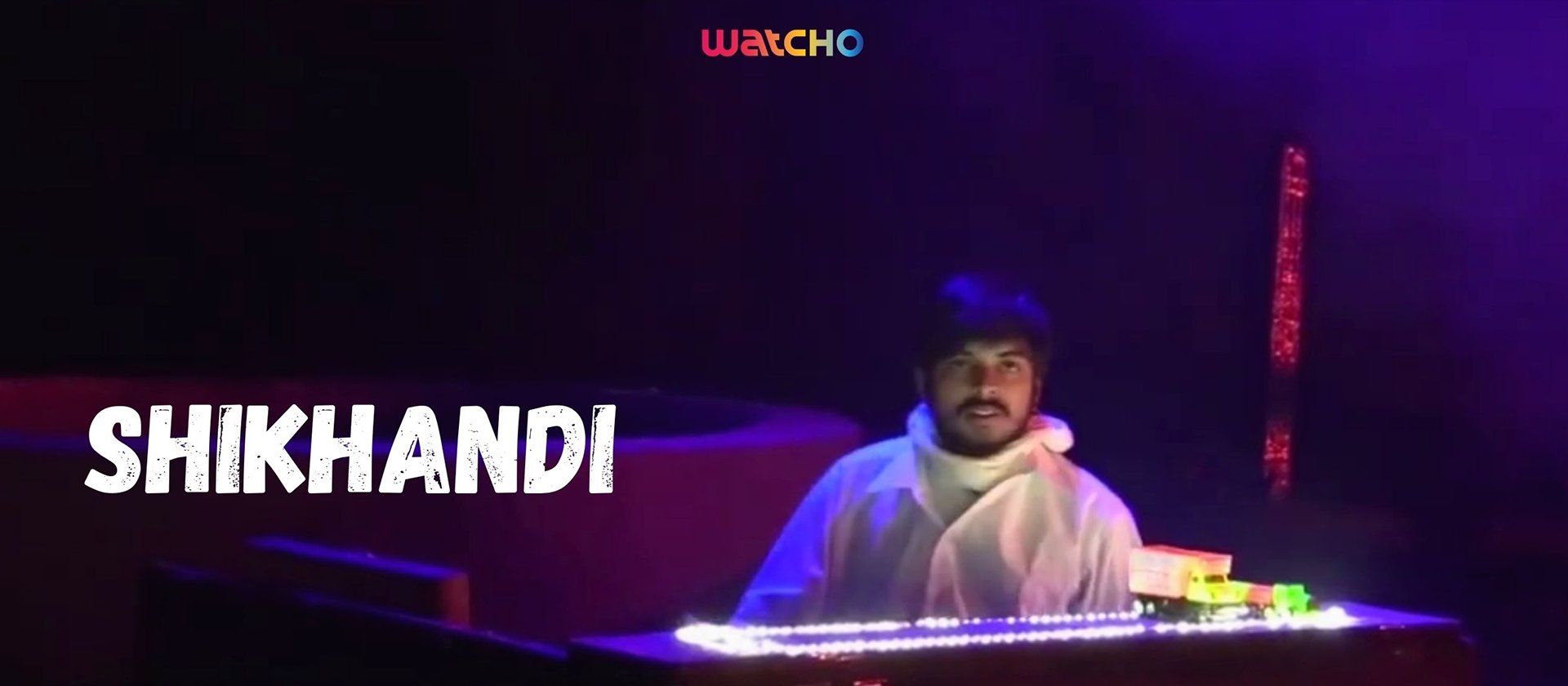 Watch shikhandi All Episodes | Watcho