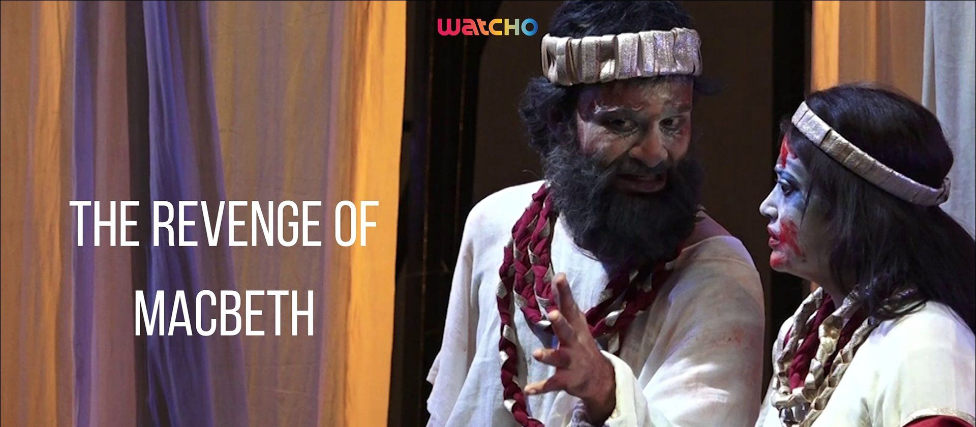 Watch the-revenge-of-macbeth only on Watcho