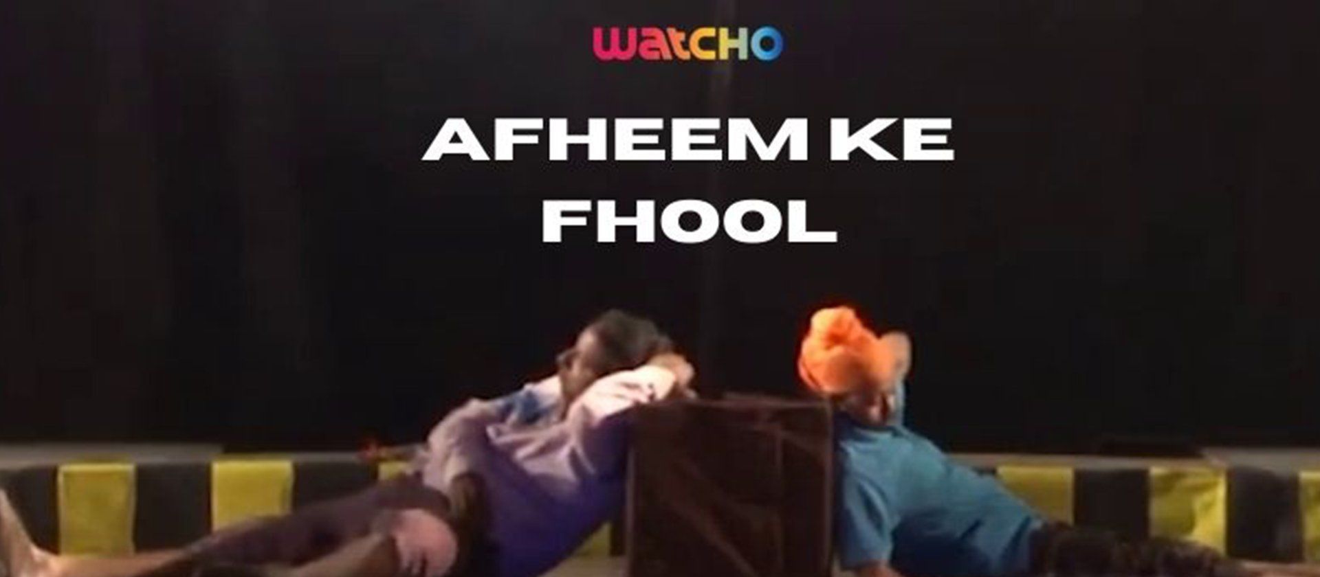 Watch afheem-ke-fhool All Episodes | Watcho