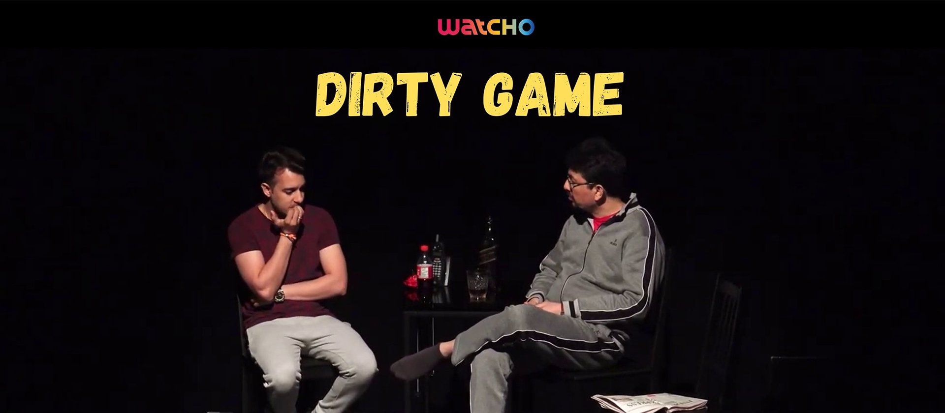 Watch dirty-game only on Watcho