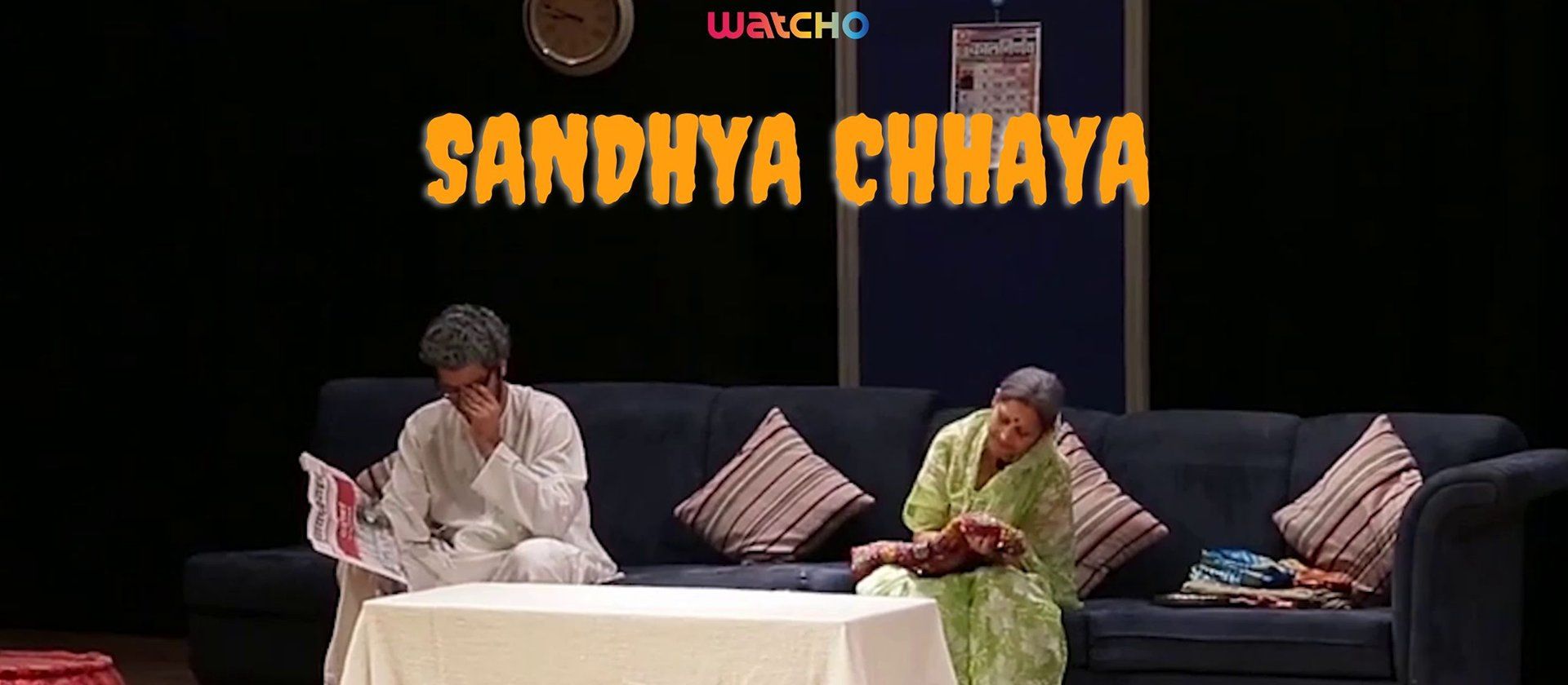 Stream sandhya-chhaya Online | Watcho