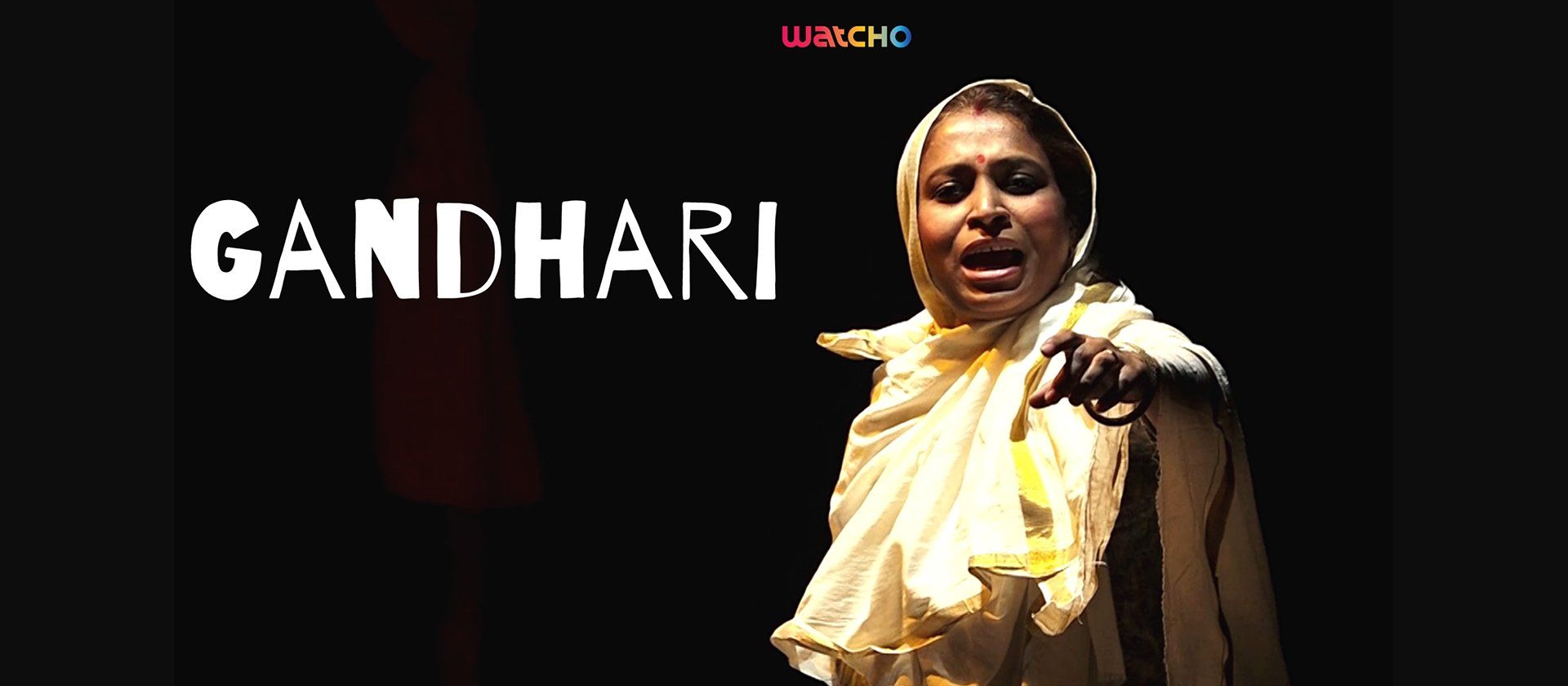 Watch gandhari only on Watcho