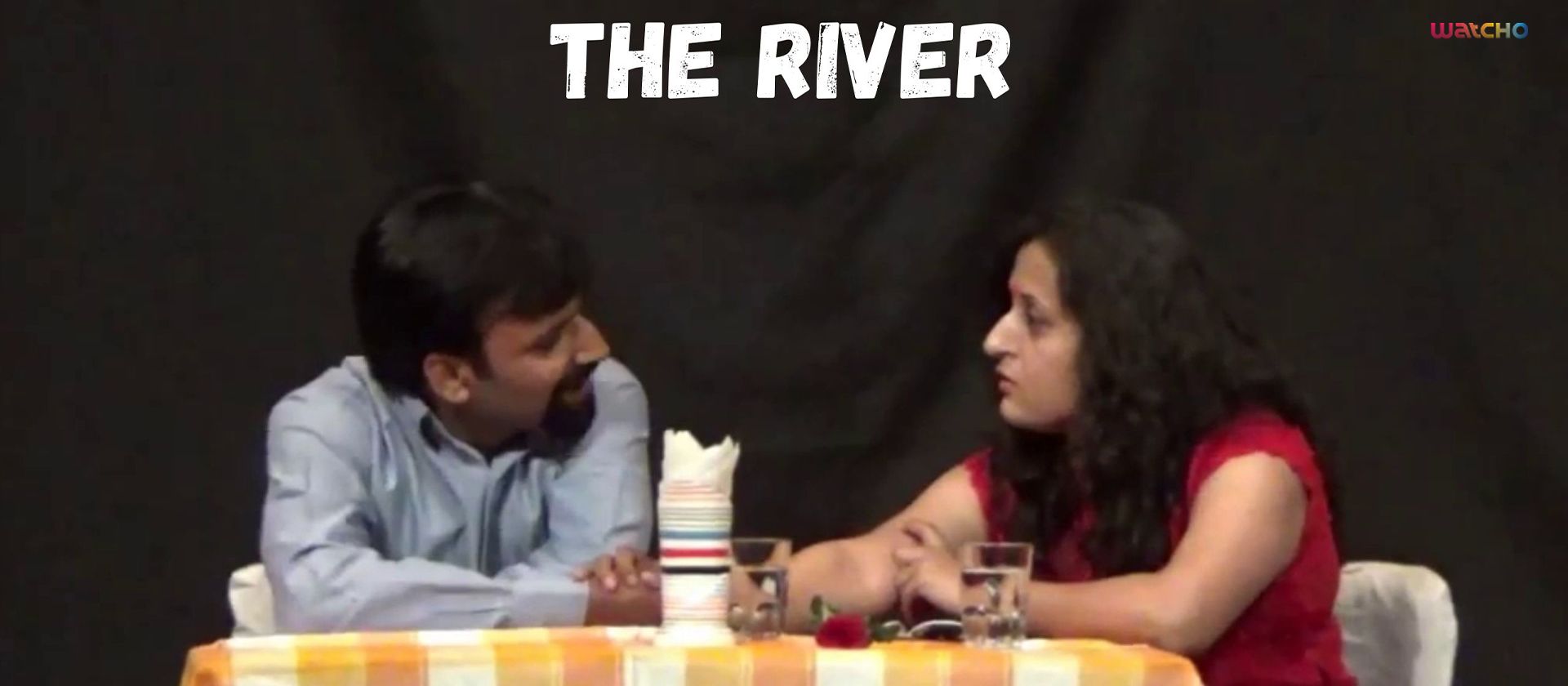 Watch the-river only on Watcho